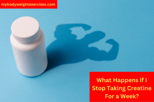 One Week Off Creatine: Muscle Meltdown or Minor Hiccup? - My Bodyweight ...