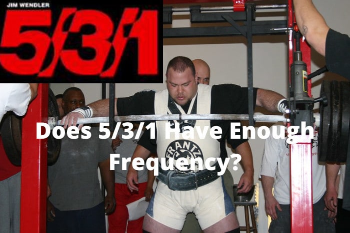 Does 5 3 1 Have Enough Frequency Explained My Bodyweight Exercises